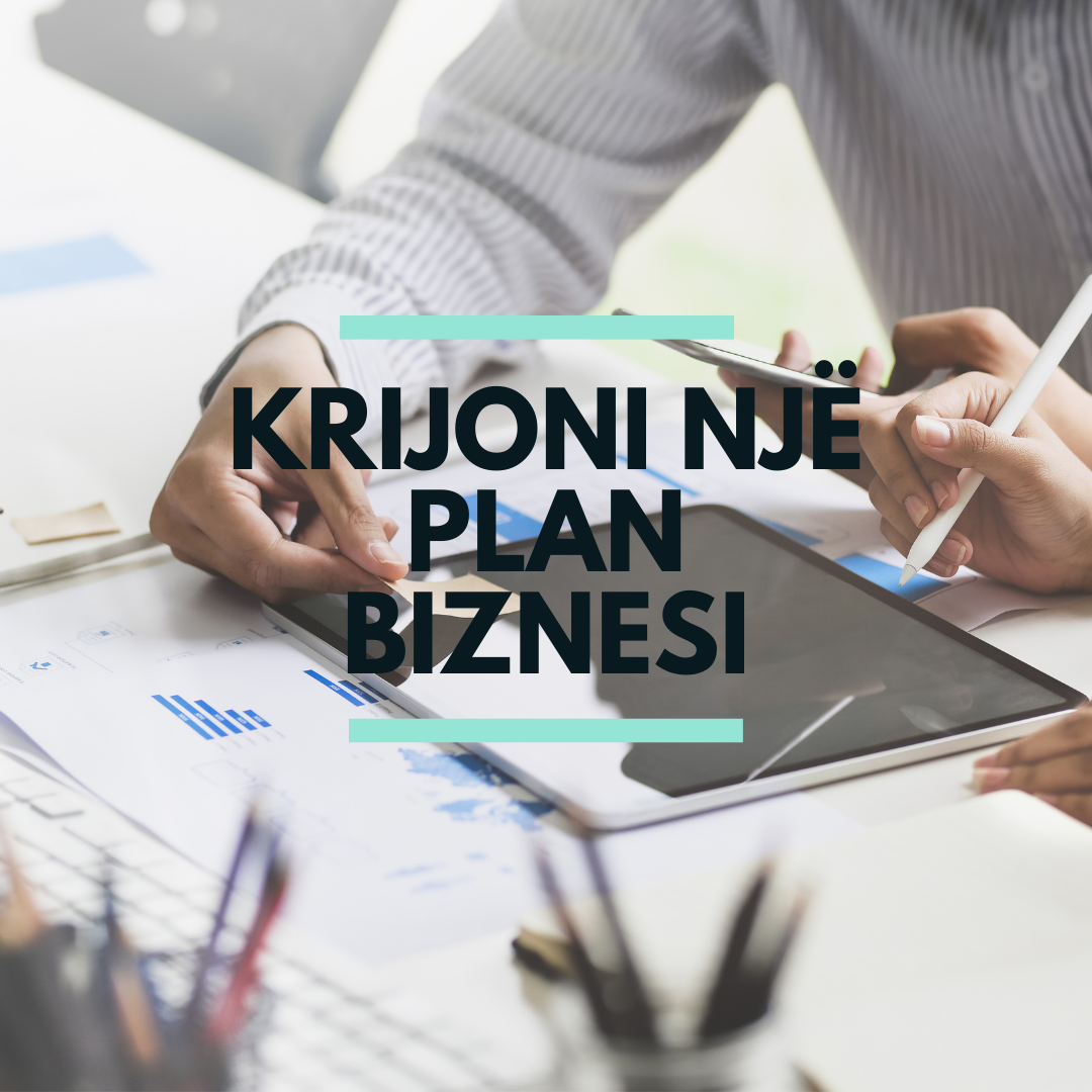 KRIJONI NJË PLAN BIZNESI – AK CONSULTING